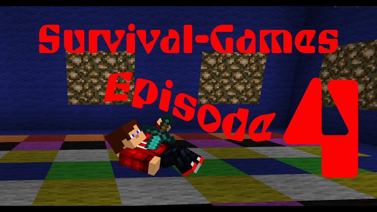 Survival-Games: Episode 4 - YouTube