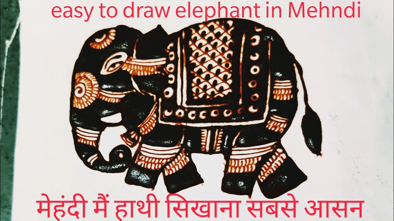 sabse aasan Mehndi me hathi banana ||how to easy elephant mehndi ...