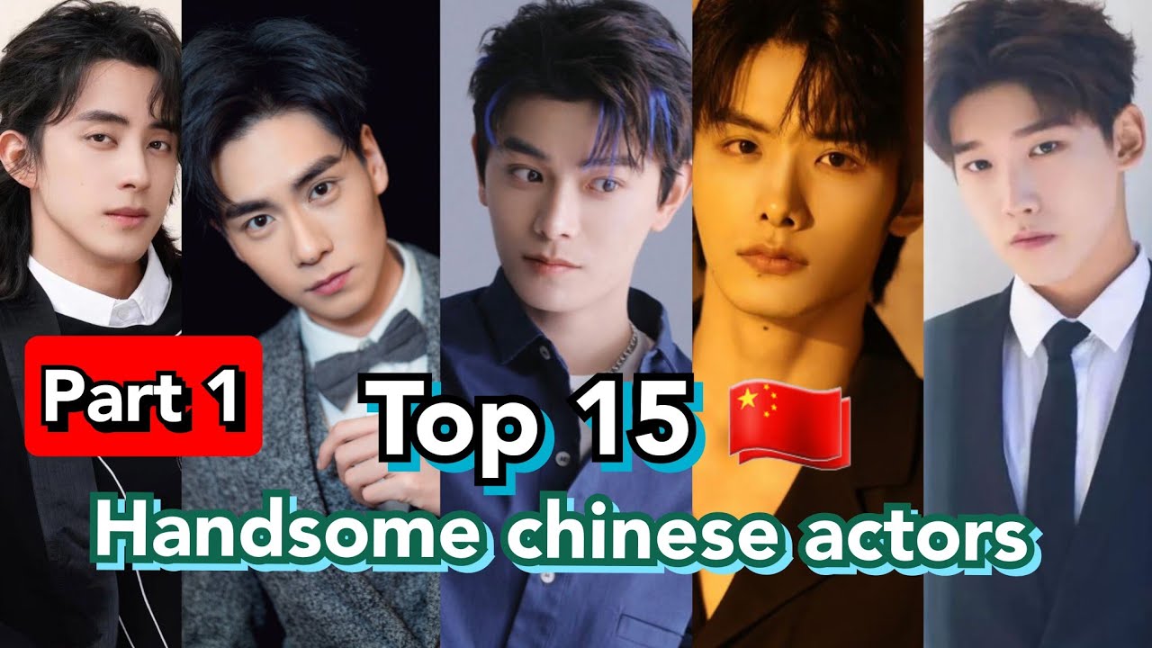 Top 15 Handsome Chinese Actors #xukai #aoruipeng #liute #zhaoyiqin # ...