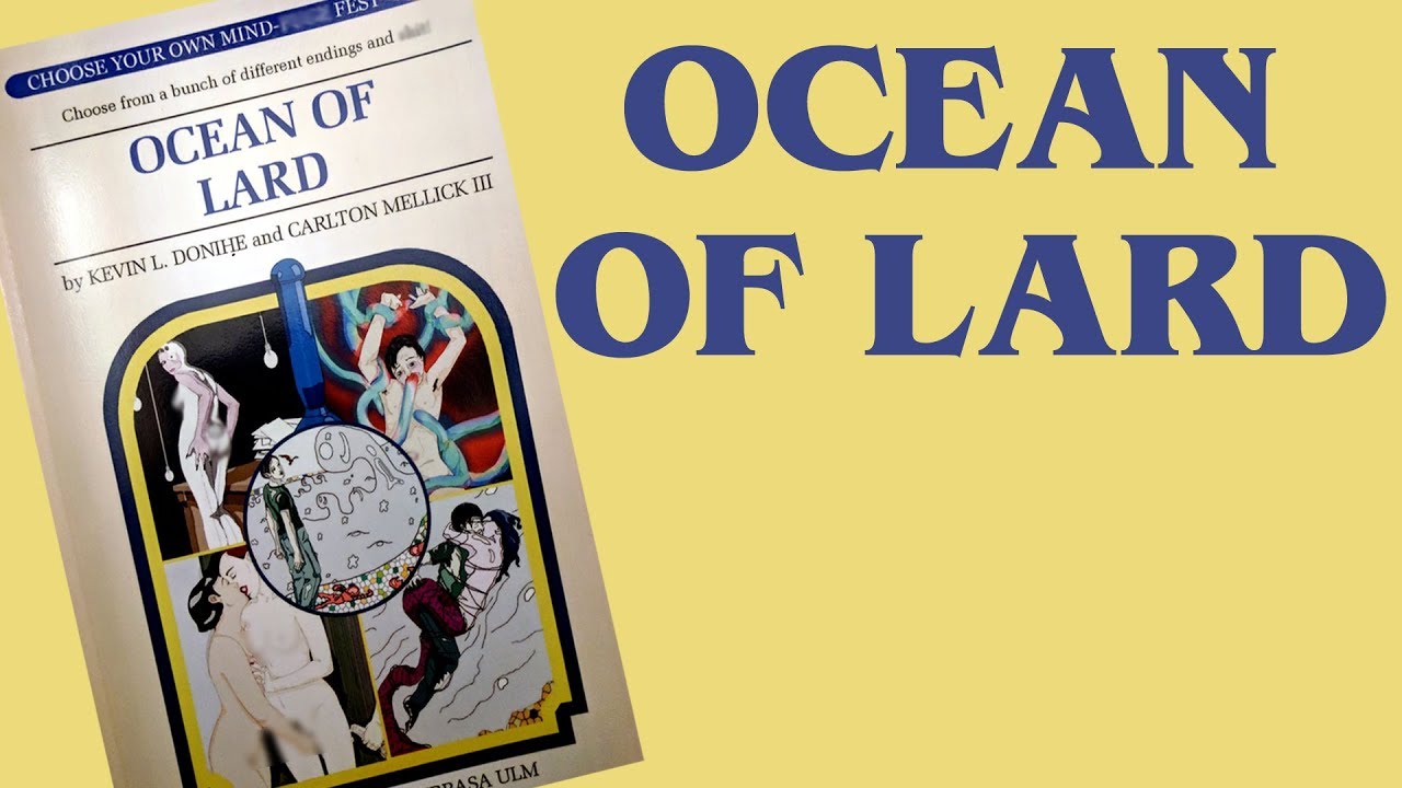 Ocean of Lard - review of CYOA parody - YouTube