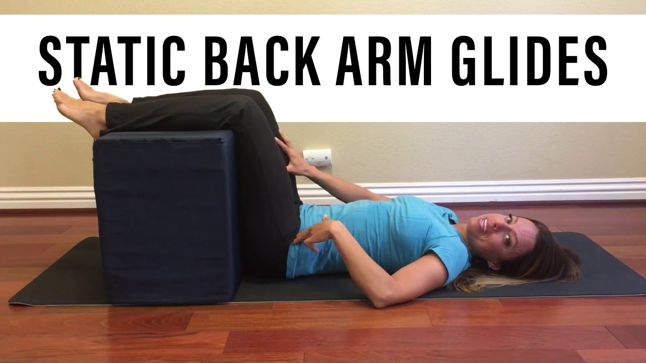 Static Back Arm Glides - YouTube
