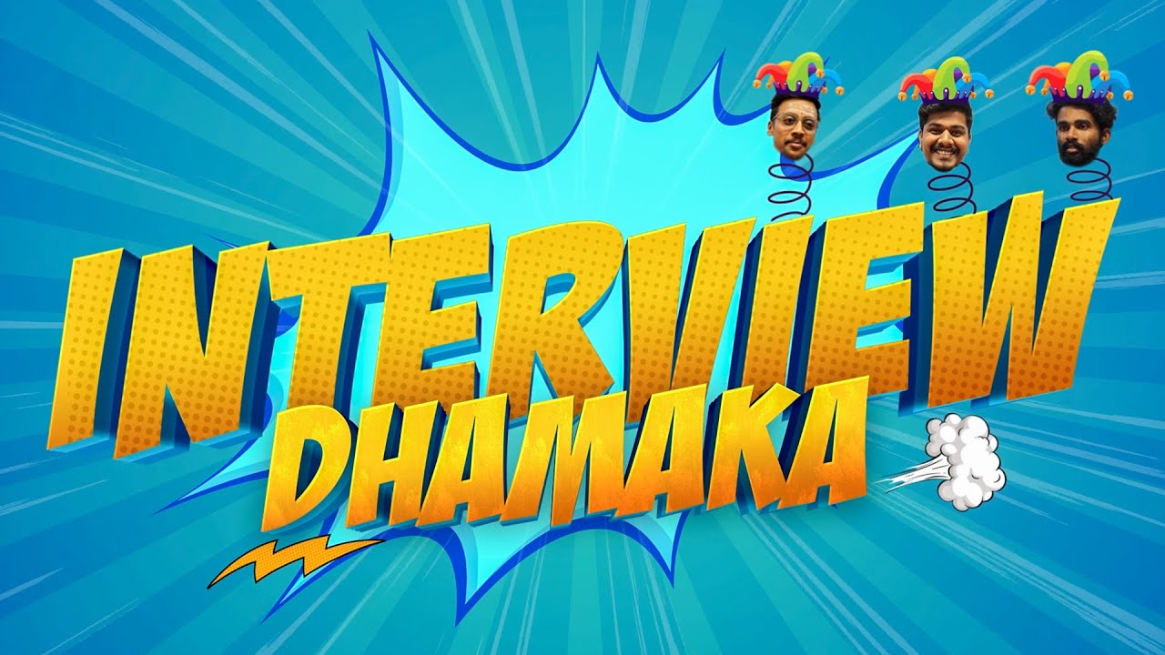 Interview Dhamaka | The Funniest Interview Disaster Ever | Shortfilm ...