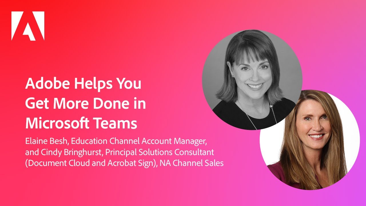 Adobe Helps You Get More Done in Microsoft Teams | Adobe for Education ...
