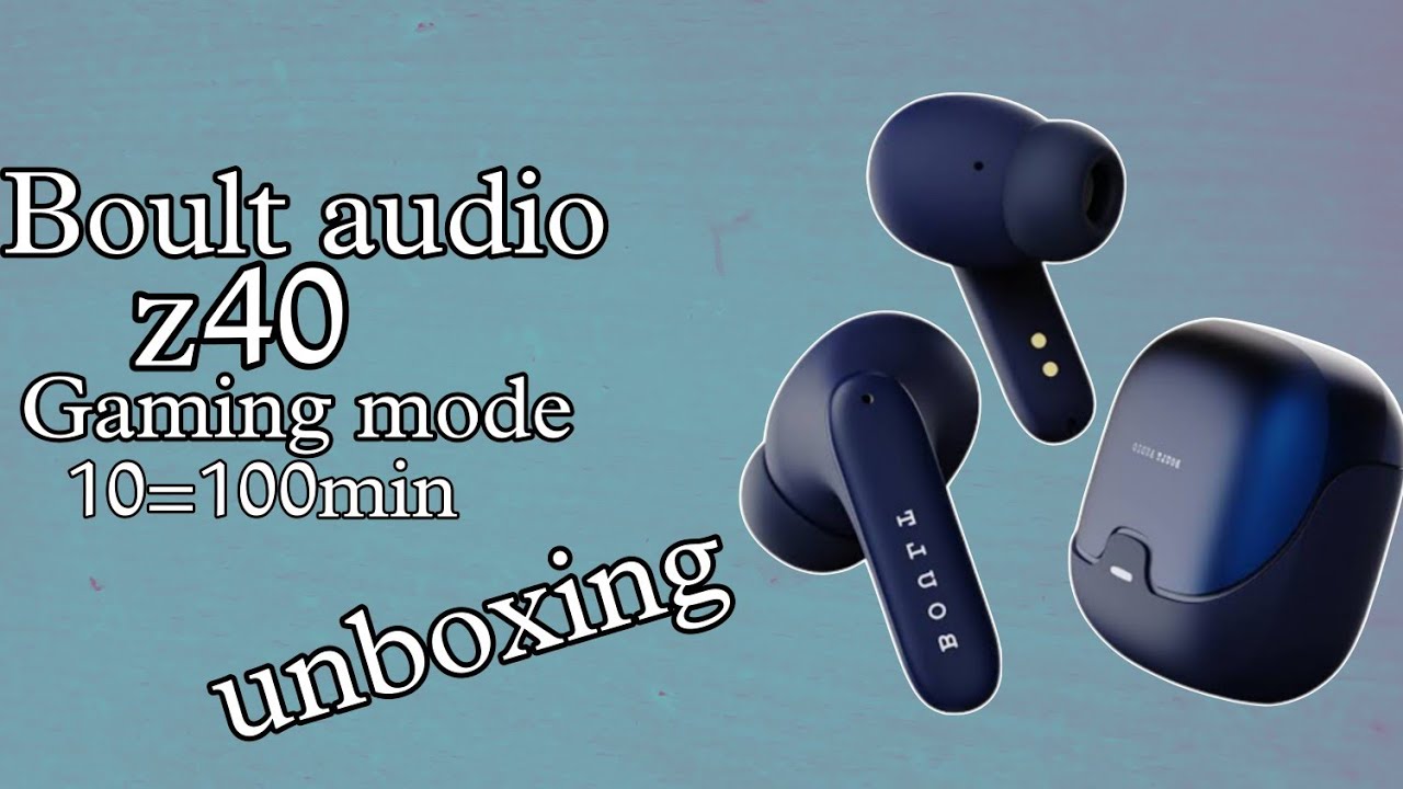 Best gaming earbuds || Boult Z40 Under ₹1500 || unboxing video ...