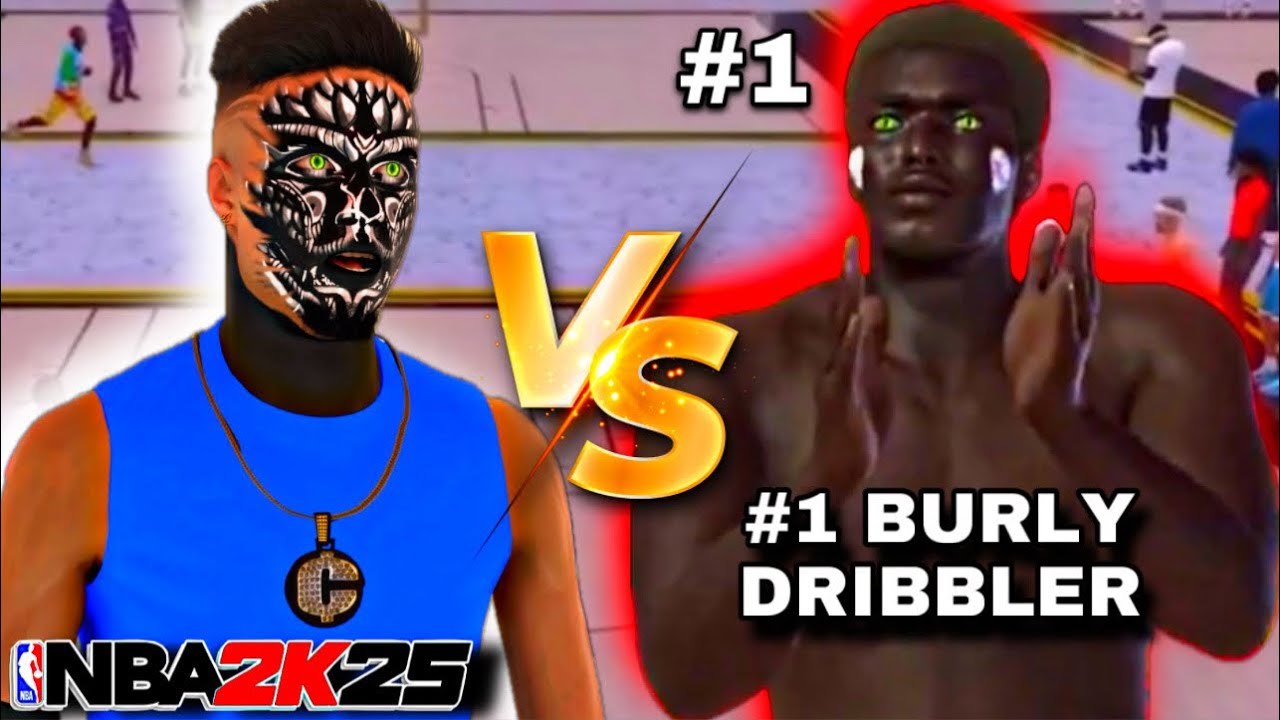 He’s the #1 BURLY DRIBBLER On NBA 2K25 So I Played him…😳 - YouTube