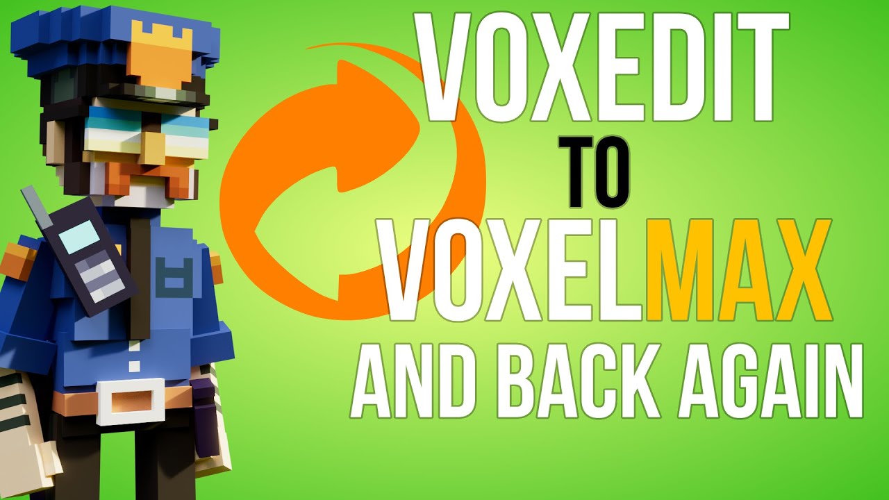 HOW TO Get your Character from VOXEDIT to VOXELMAX Fast - YouTube