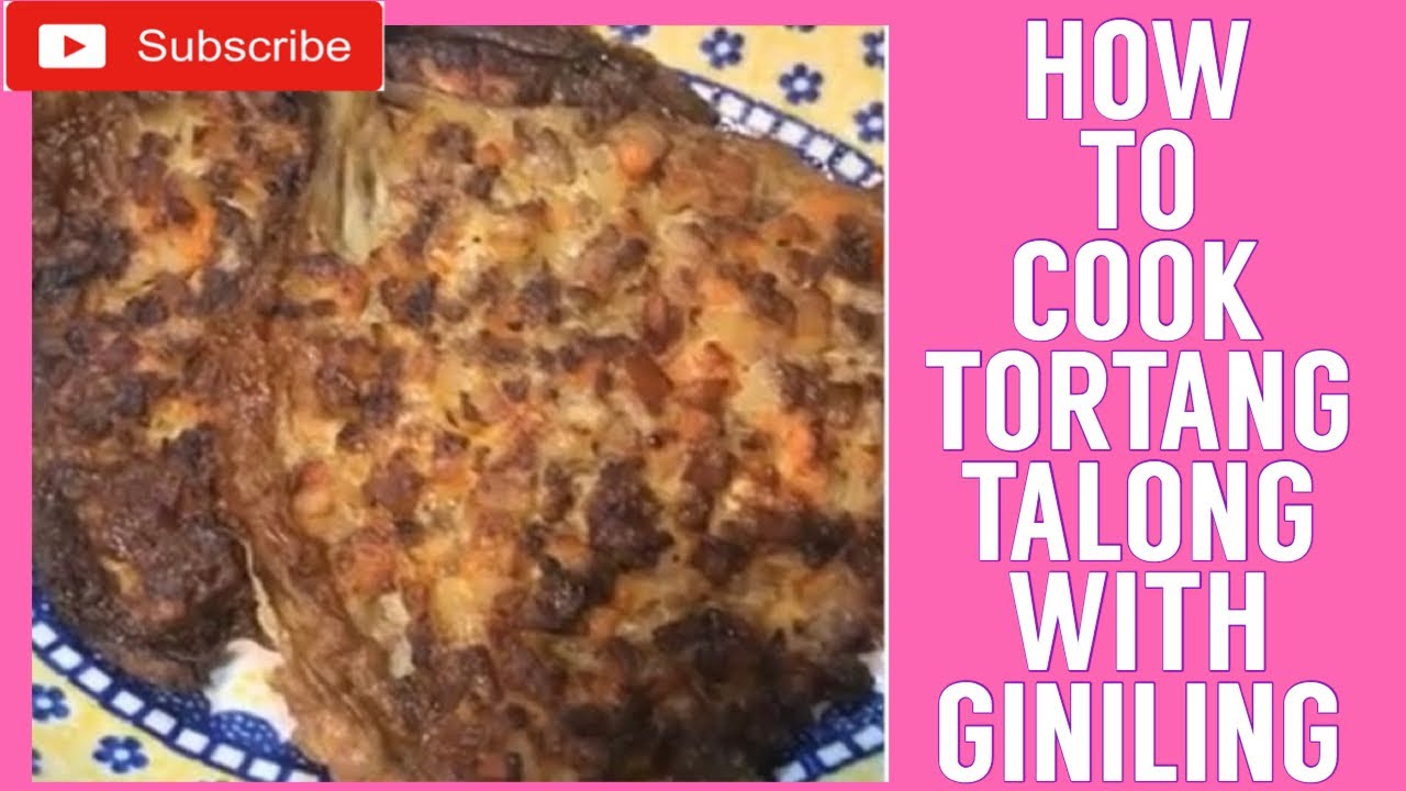 HOW TO COOK TORTANG TALONG WITH GINILING - YouTube
