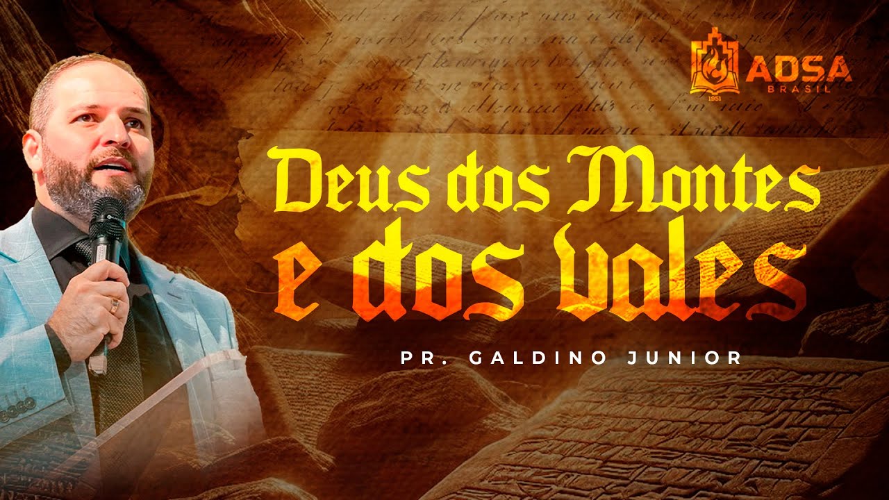 DEUS DOS MONTES E DOS VALES [5º DIA] I Pr. Galdino Junior - YouTube