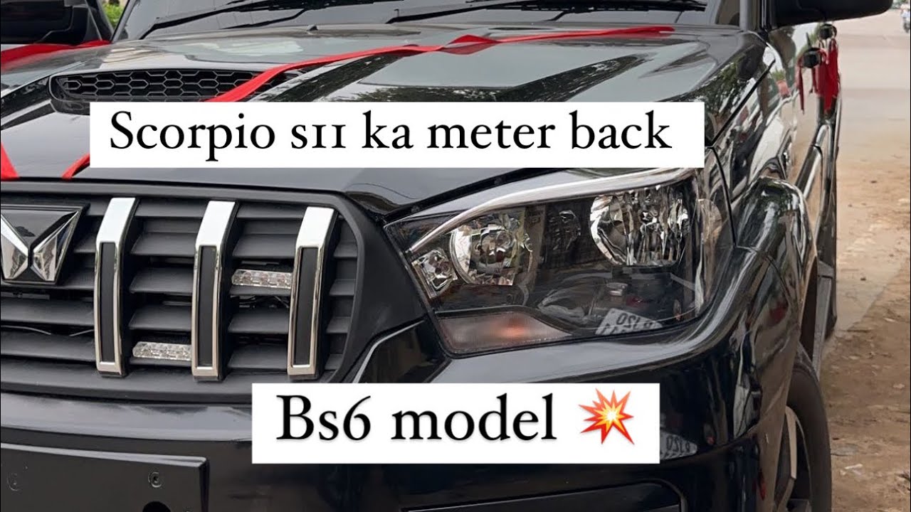 Scorpio s11 ka meter back bs6 modal - YouTube
