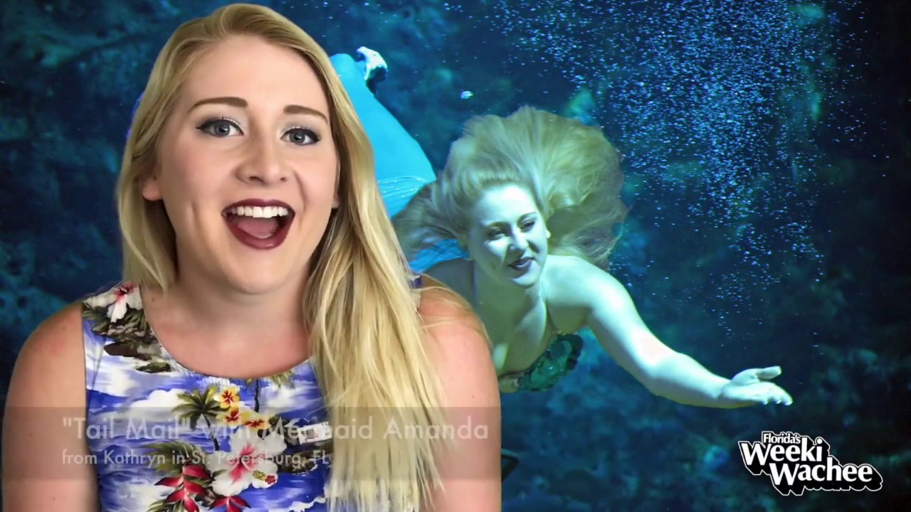 "Tail Mail" with Weeki Wachee Mermaid Amanda from Kathryn in St ...