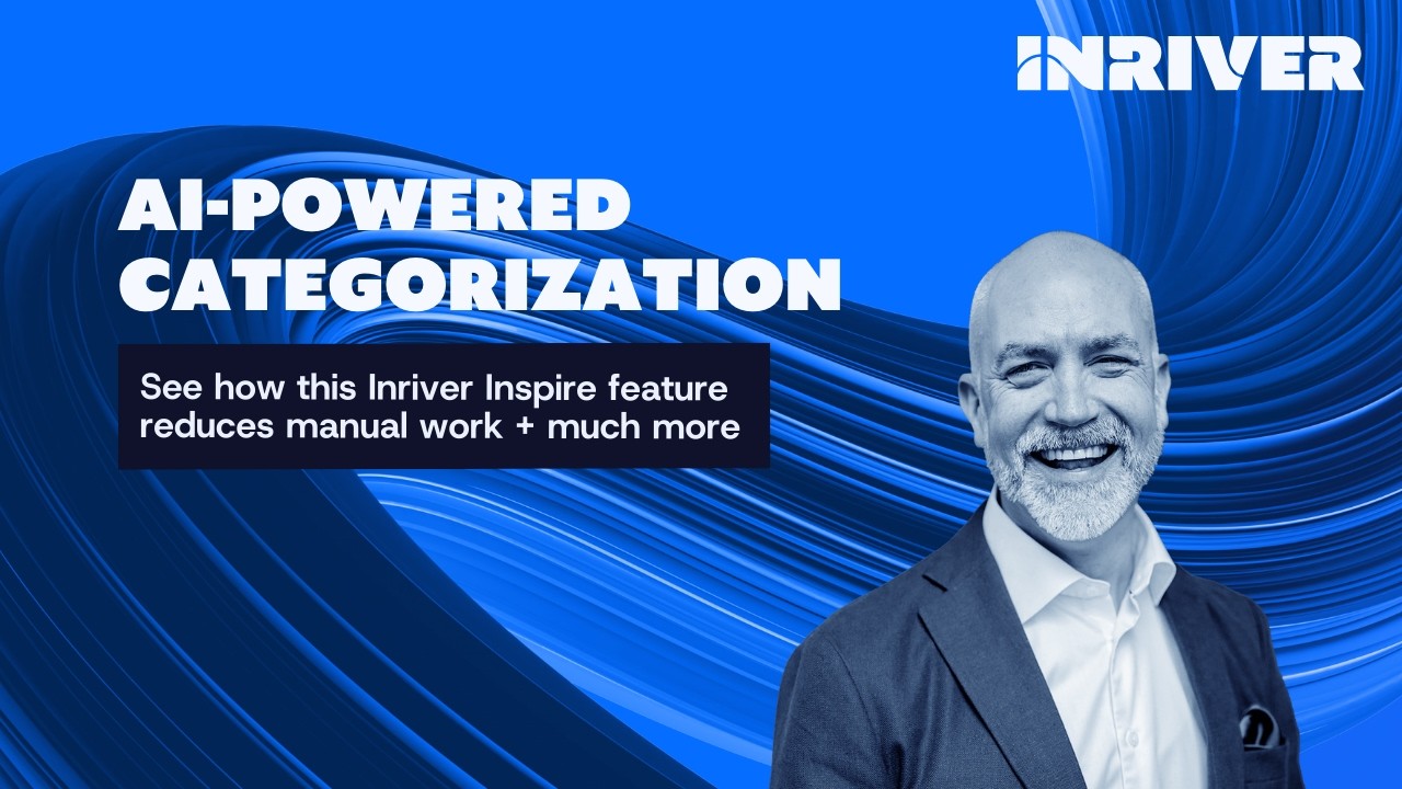 See how Inriver Inspire's AI-powered categorization capability reduces ...
