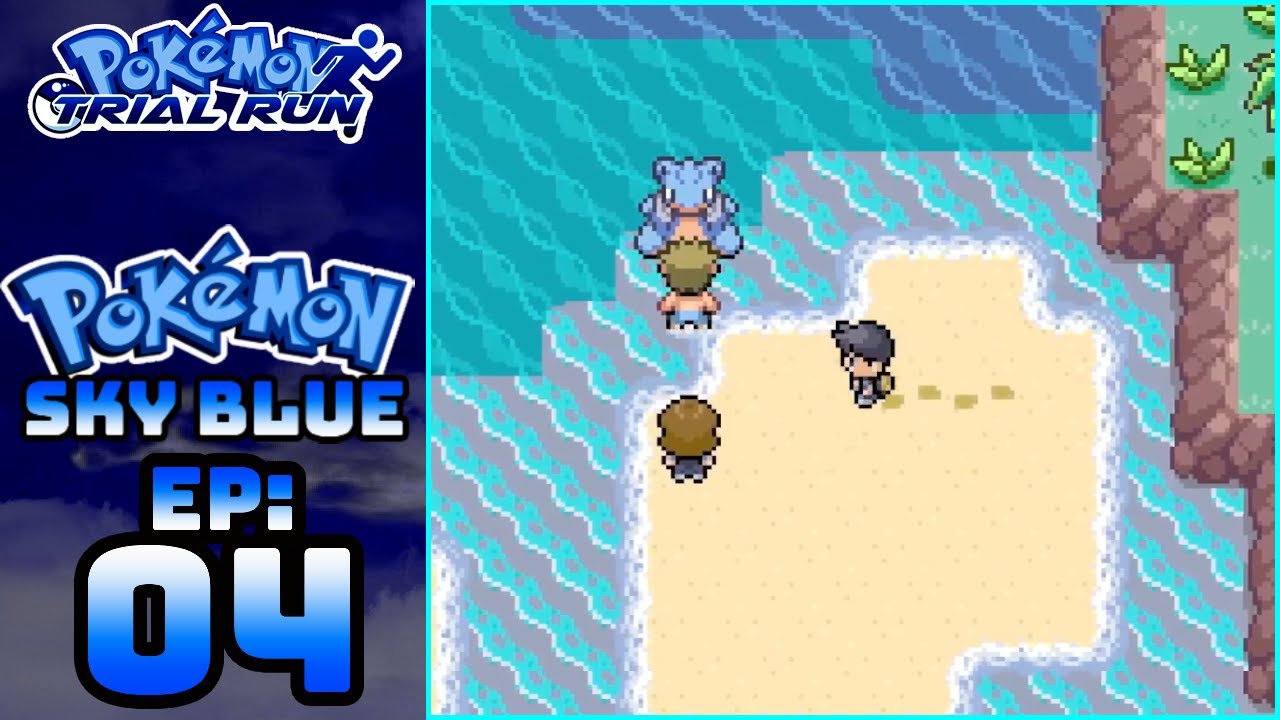 Pokemon Sky Blue Part 04:The Archipelago - YouTube