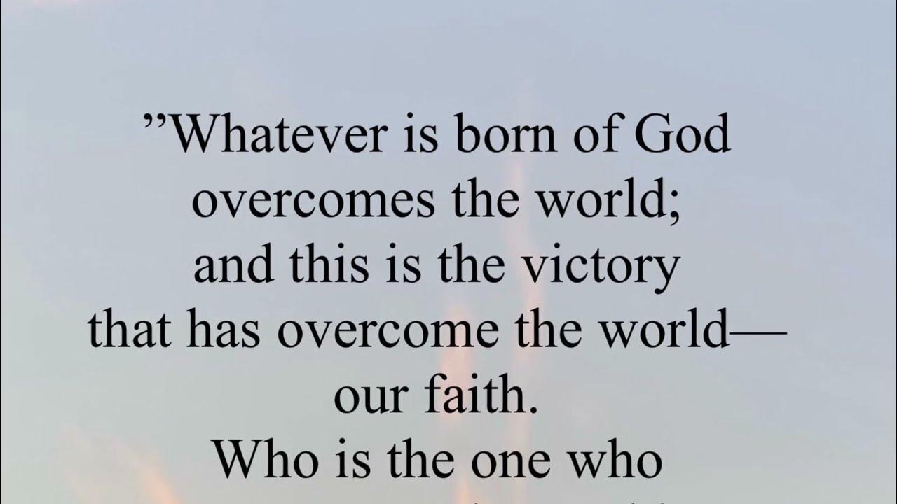 1-john-5-4-5-this-is-the-victory-that-has-overcome-the-world