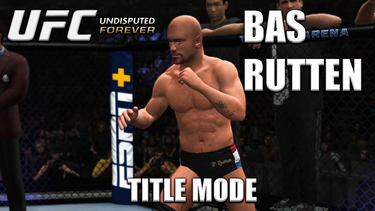 El Guapo Bas Rutten | UFC Undisputed Forever TITLE MODE - YouTube