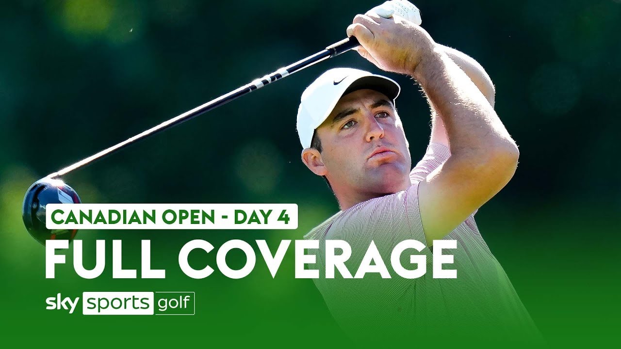 FULL COVERAGE | CANADIAN OPEN | DAY 4 - YouTube