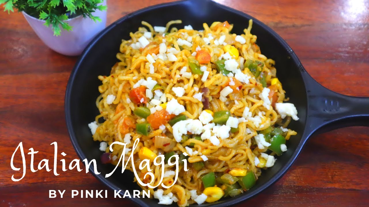 Monsoon Special Italian Maggi Recipe | Maggi | Instant Noodles Recipe ...