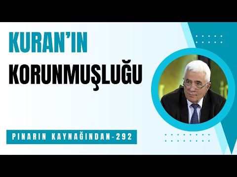 KURAN’IN KORUNMUŞLUĞU