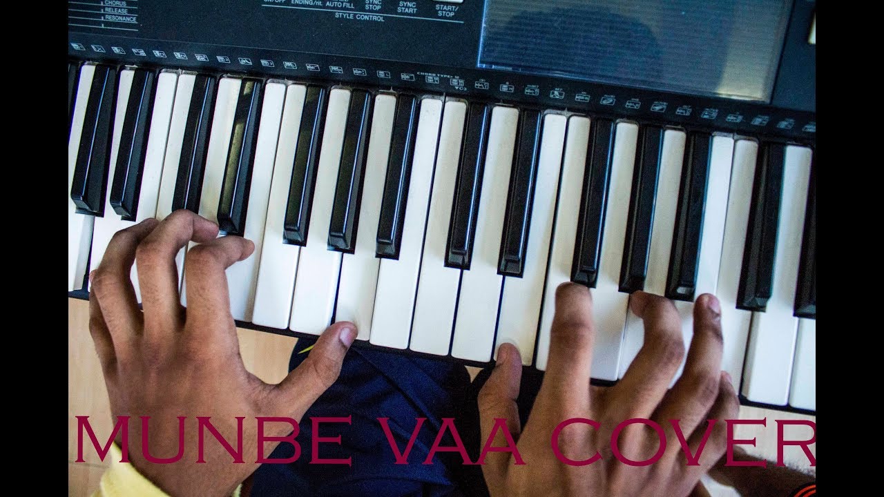 Munbe Vaa - Sillinu oru Kaadhal - Piano Cover by Tinto Thomas - YouTube