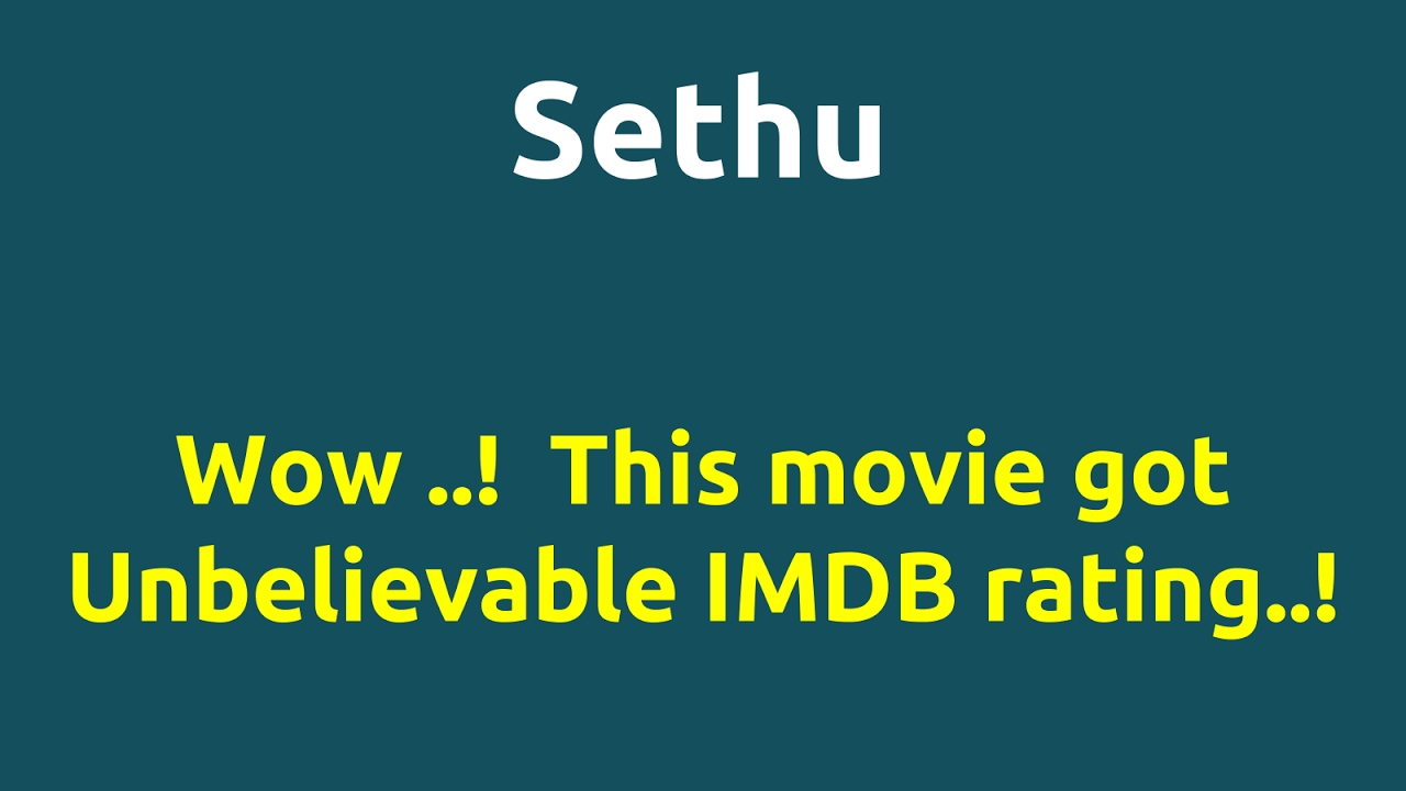 Sethu |1999 movie |IMDB Rating |Review | Complete report | Story | Cast ...