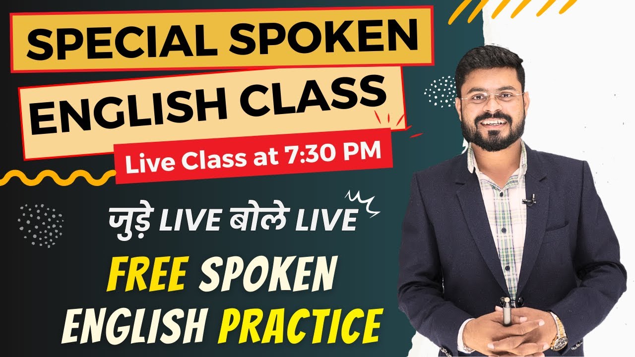 Spoken English की Special Class | English Speaking Practice | English ...