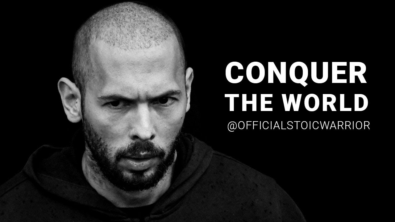 CONQUER THE WORLD - Motivational Speech by Andrew Tate - YouTube