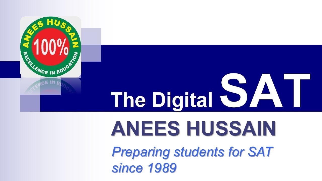 Digital SAT - Information Session - Live - 24 December 2023 - YouTube