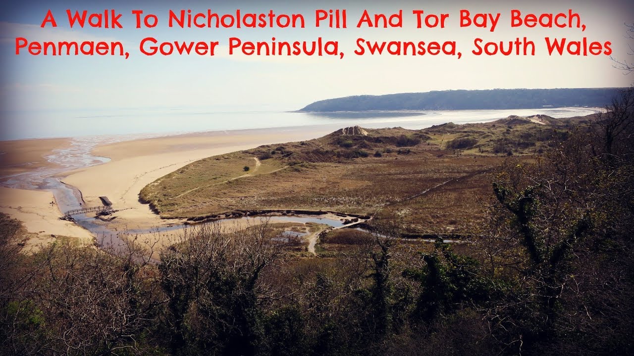 A Walk To Nicholaston Pill And Tor Bay Beach, Gower Peninsula, Swansea ...