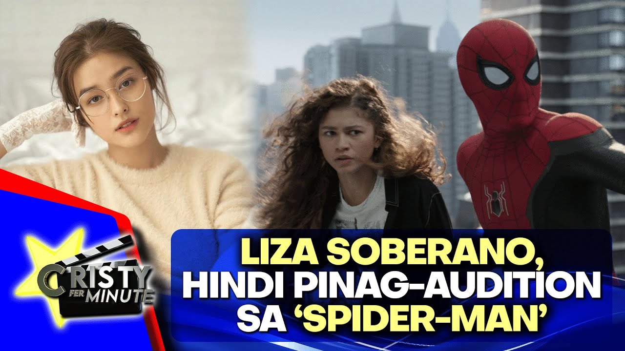 Liza Soberano, nasa ‘Spider-Man’ sana? - YouTube