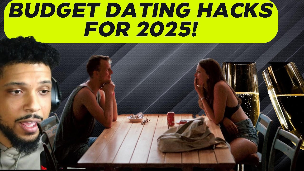 5 Budget Dating Hacks for 2025 - YouTube