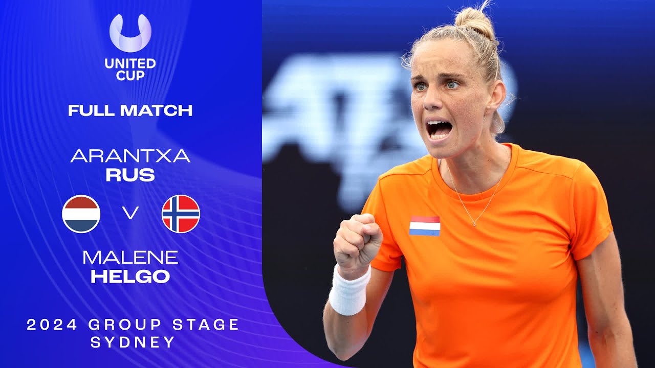 Arantxa Rus v Malene Helgo Full Match | United Cup 2024 Group F - YouTube