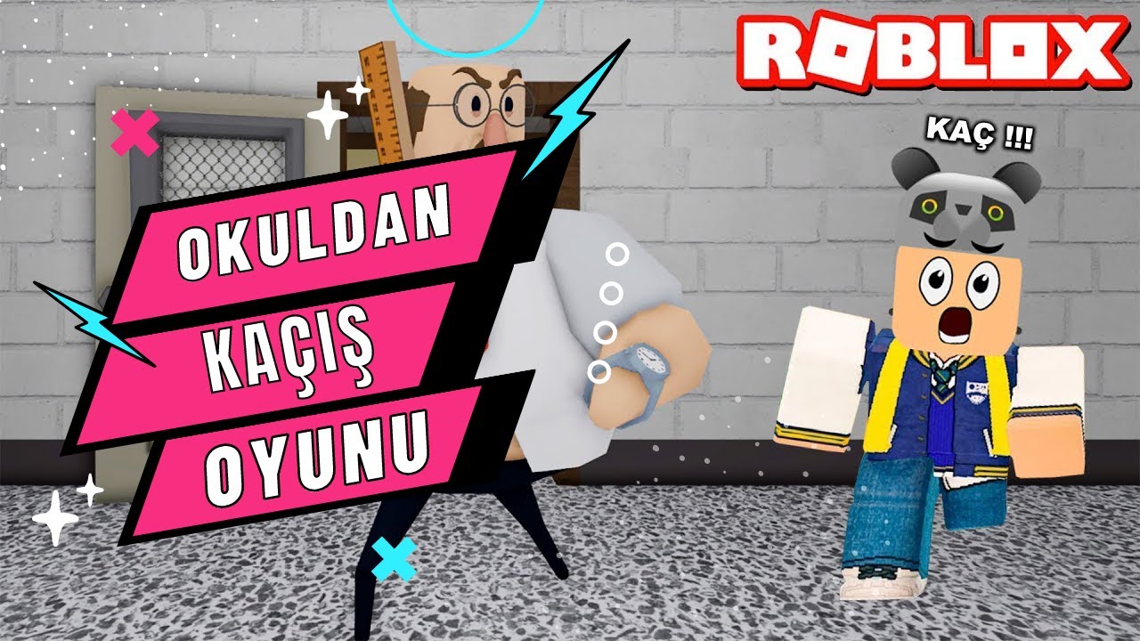 Roblox Okuldan Kaçış Oyunu Oynadım - YouTube