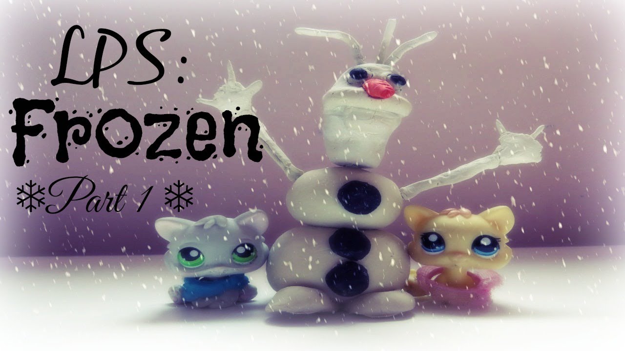 LPS: Frozen Part 1 - YouTube
