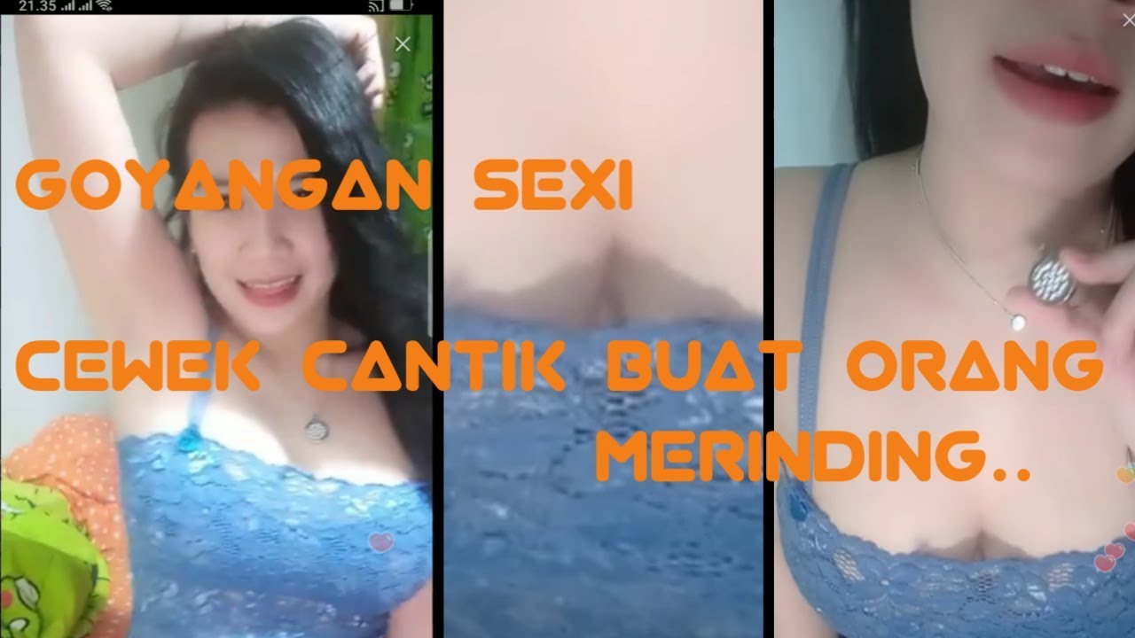 Goyangan sexi cewek cantik bikin jantung berdebar.. - YouTube
