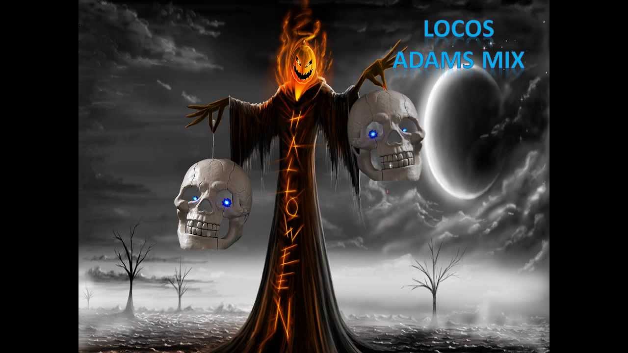 LOCOS ADAMS MIX (TEMA HALLOWEEN) - YouTube