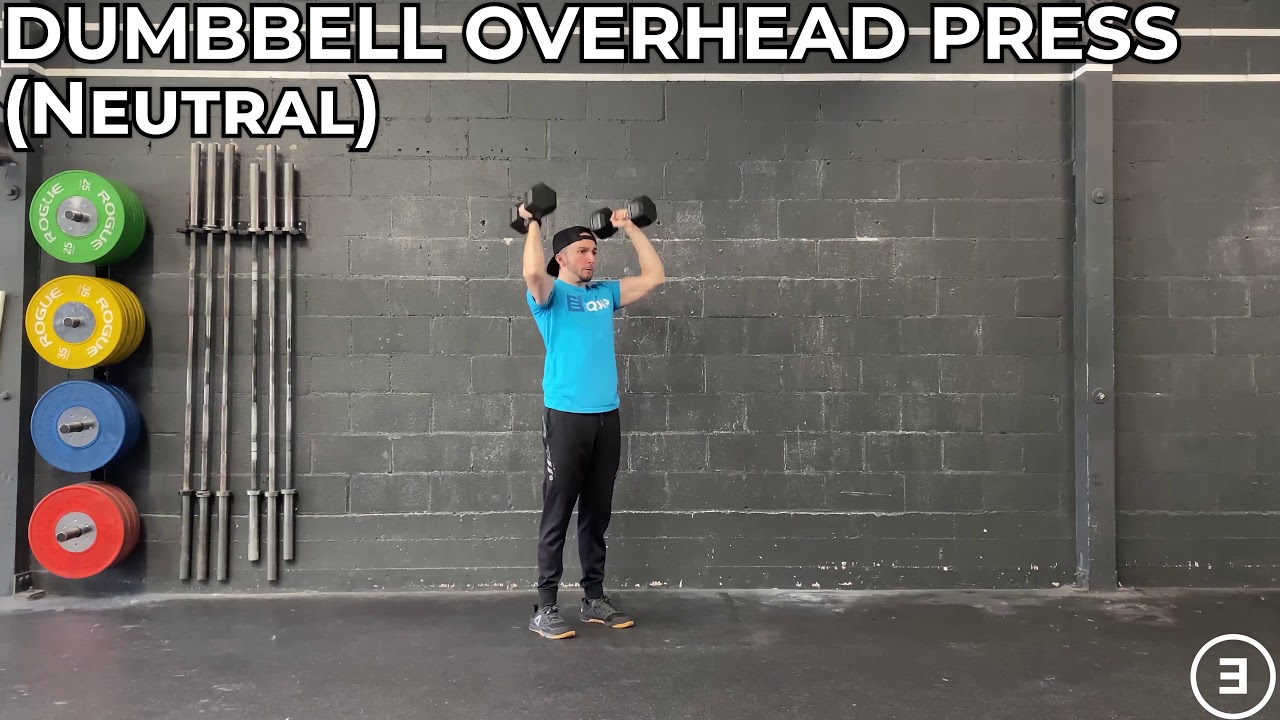 Dumbbell Overhead Press (Neutral) - YouTube