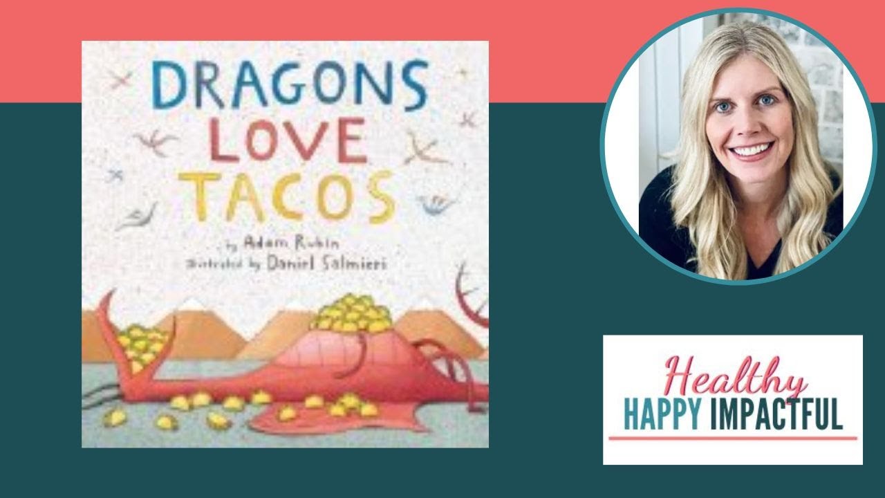 Dragons Love Tacos: Funny Read Aloud Books For Kids Storytime - YouTube