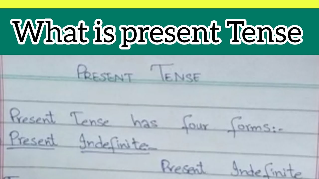 What is Present Tense||Forms of Present Tense|| By Silent Writer - YouTube