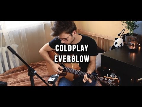 (Coldplay) Everglow - Piotr Szumlas - Fingerstyle Guitar Cover