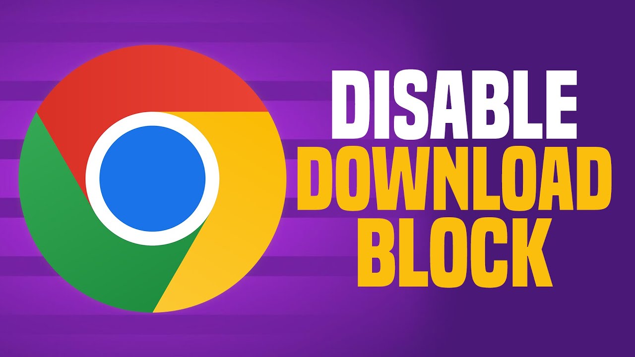 How To Disable Download Block On Google Chrome (EASY!) - YouTube