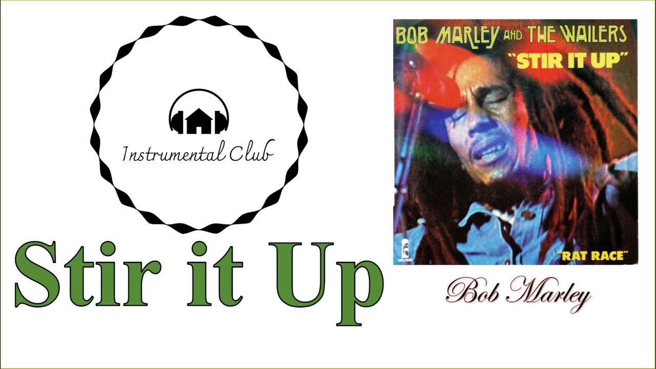 Stir it Up - Bob Marley - Instrumental - YouTube
