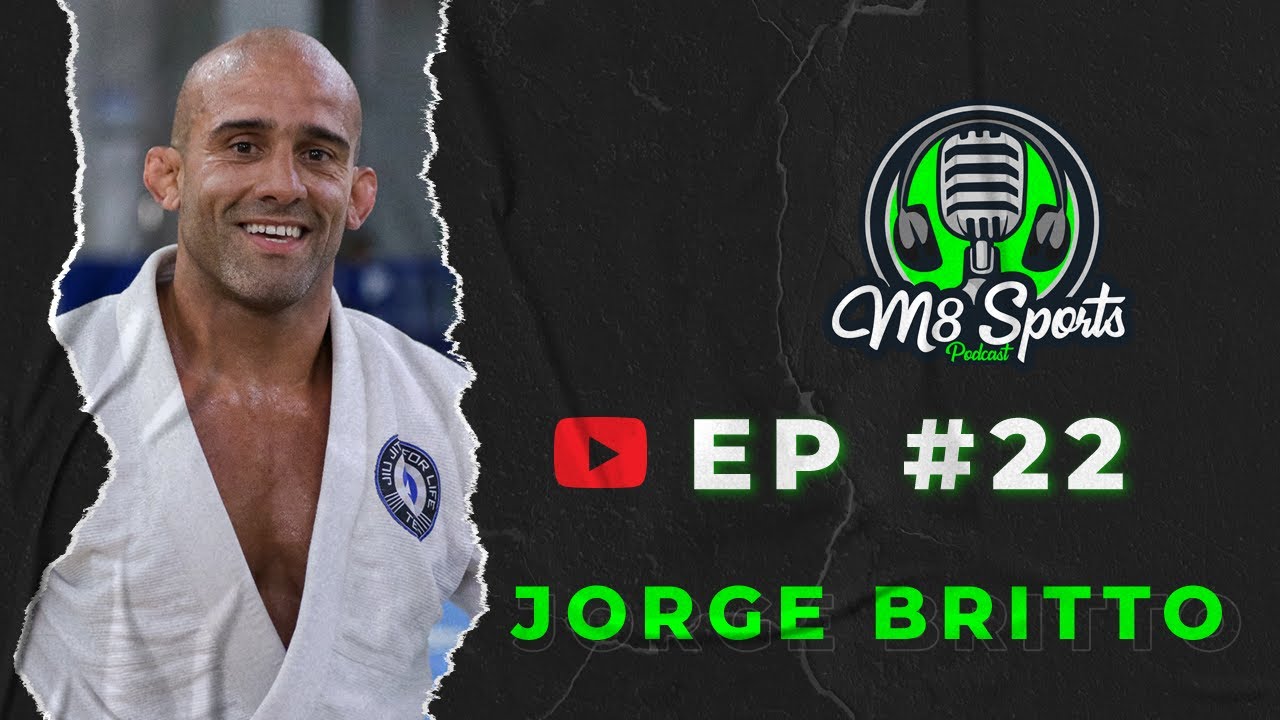 PODCAST M8 SPORTS | EPISÓDIO 22 | COM JORGE BRITTO - YouTube