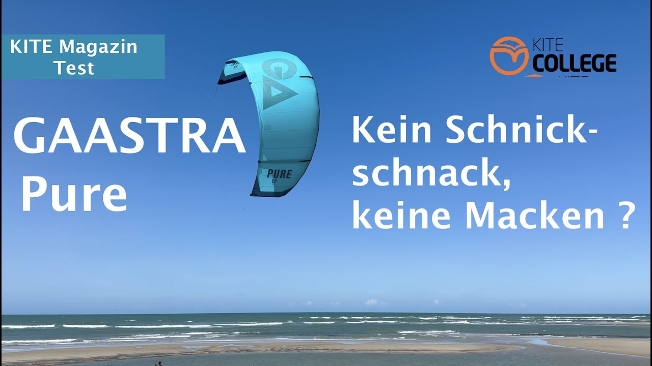 Kitecollege TEST GAASTRA ( GA ) Pure KITE Magazin Freeride - Freestyle ...