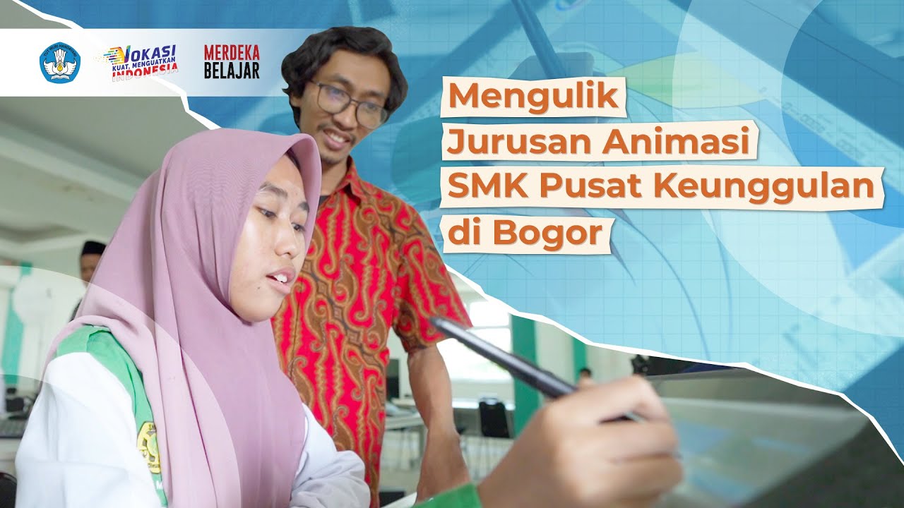 Mengulik Jurusan Animasi SMK Pusat Keunggulan di Bogor - YouTube