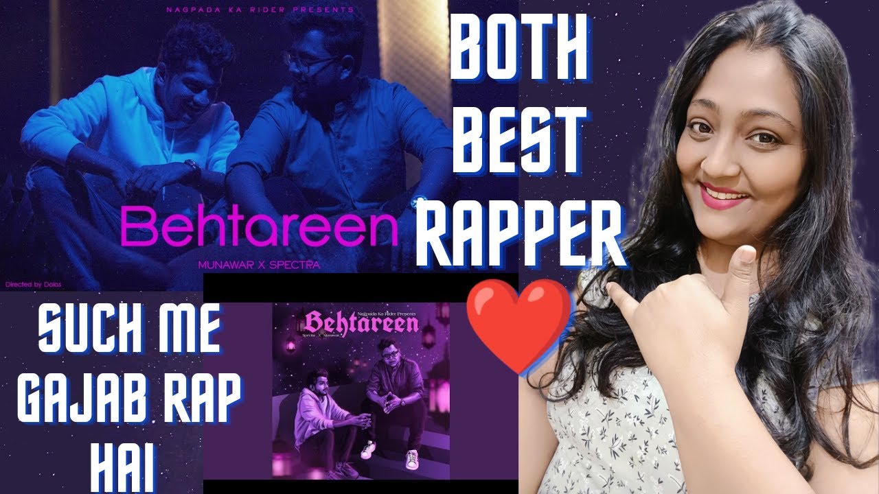 REACT NI 66. | INDIAN REACTION ON MUNAWAR & SPECTRA RAP SONG { BEHTREEN ...