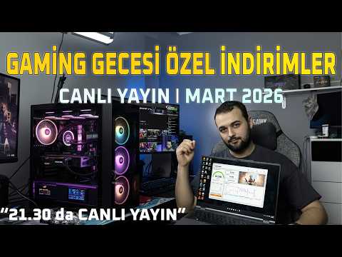 🟢GAMİNG GECESİ ÖZEL İNDİRİMLER 🟥CANLI YAYIN I 27 MART 2026