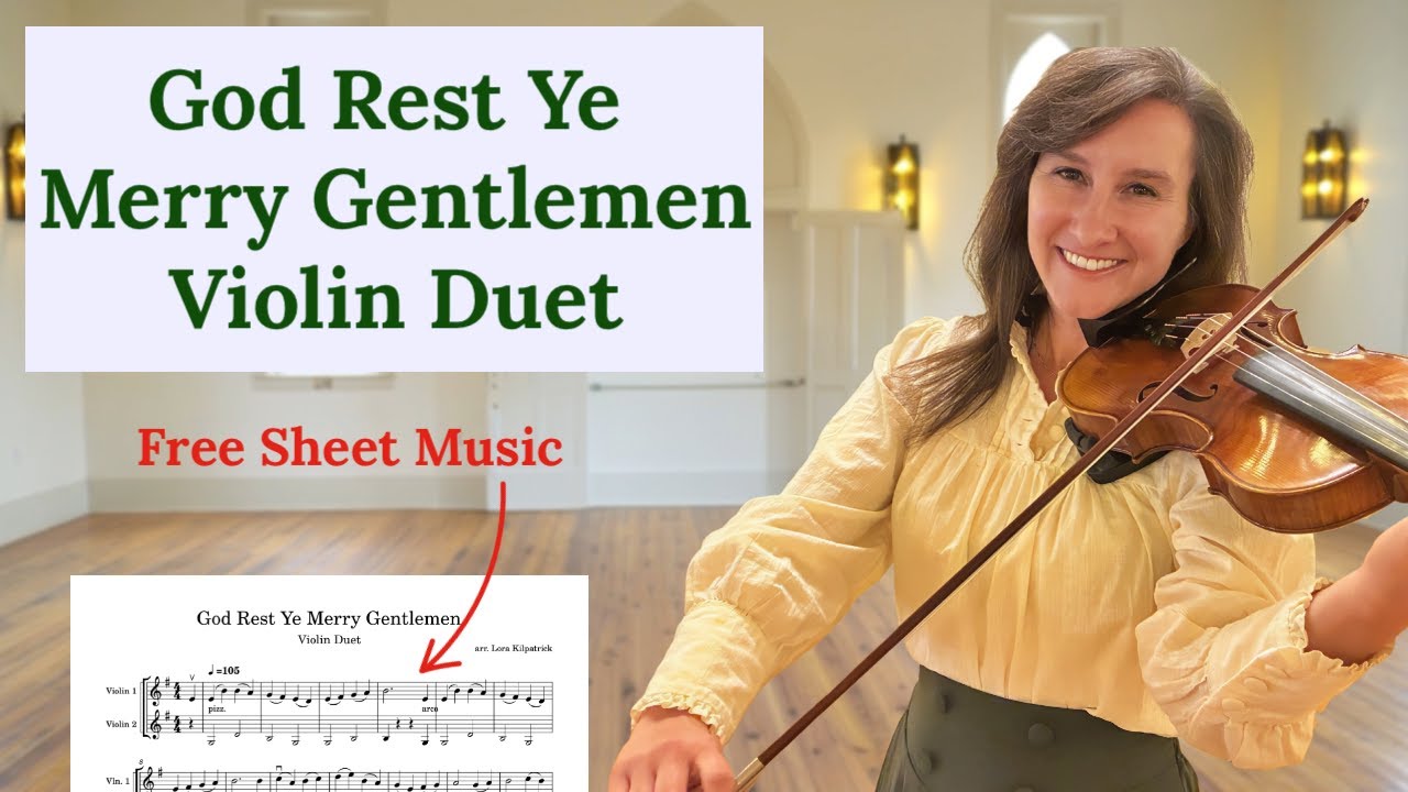 God Rest Ye Merry Gentlemen– Christmas Violin Duet Play-Along ...