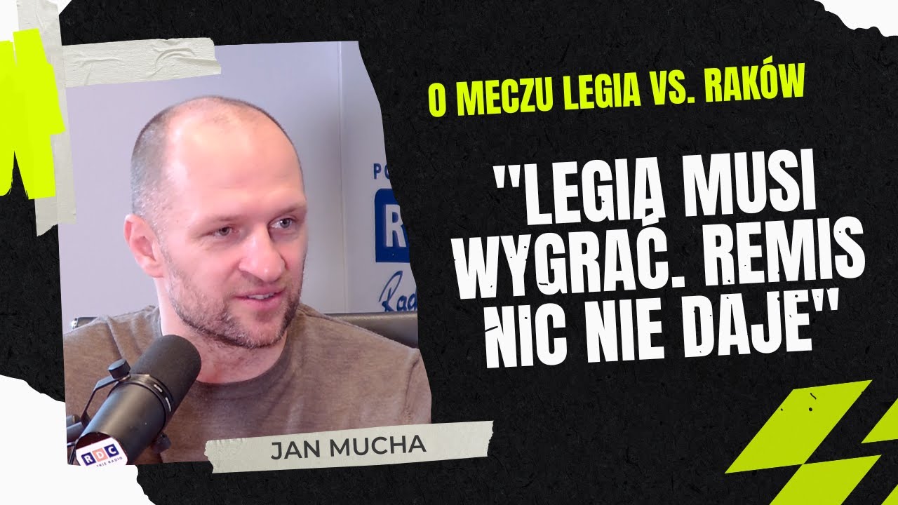 JAN MUCHA PRZED MECZEM LEGIA WARSZAWA VS. RAKÓW CZĘSTOCHOWA #LEGRAK # ...