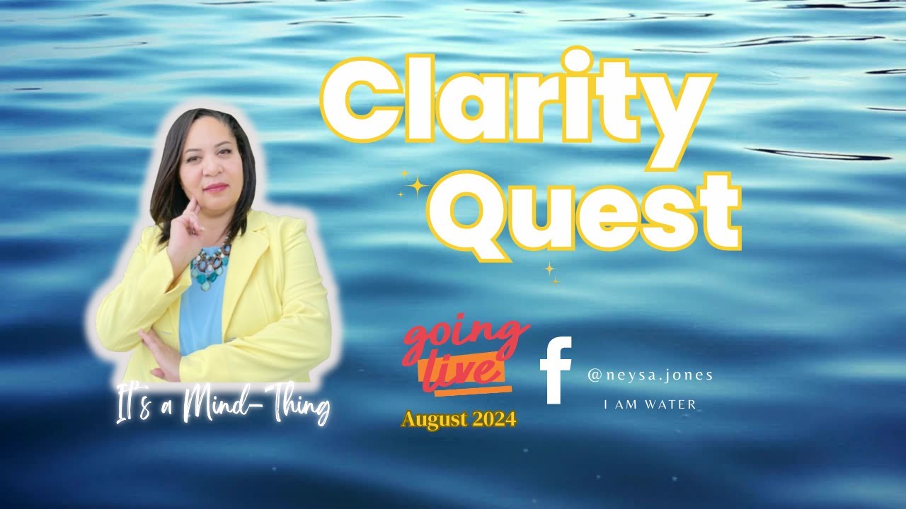 Clarity Quest for #MatureWomen. It's Your Time! - YouTube