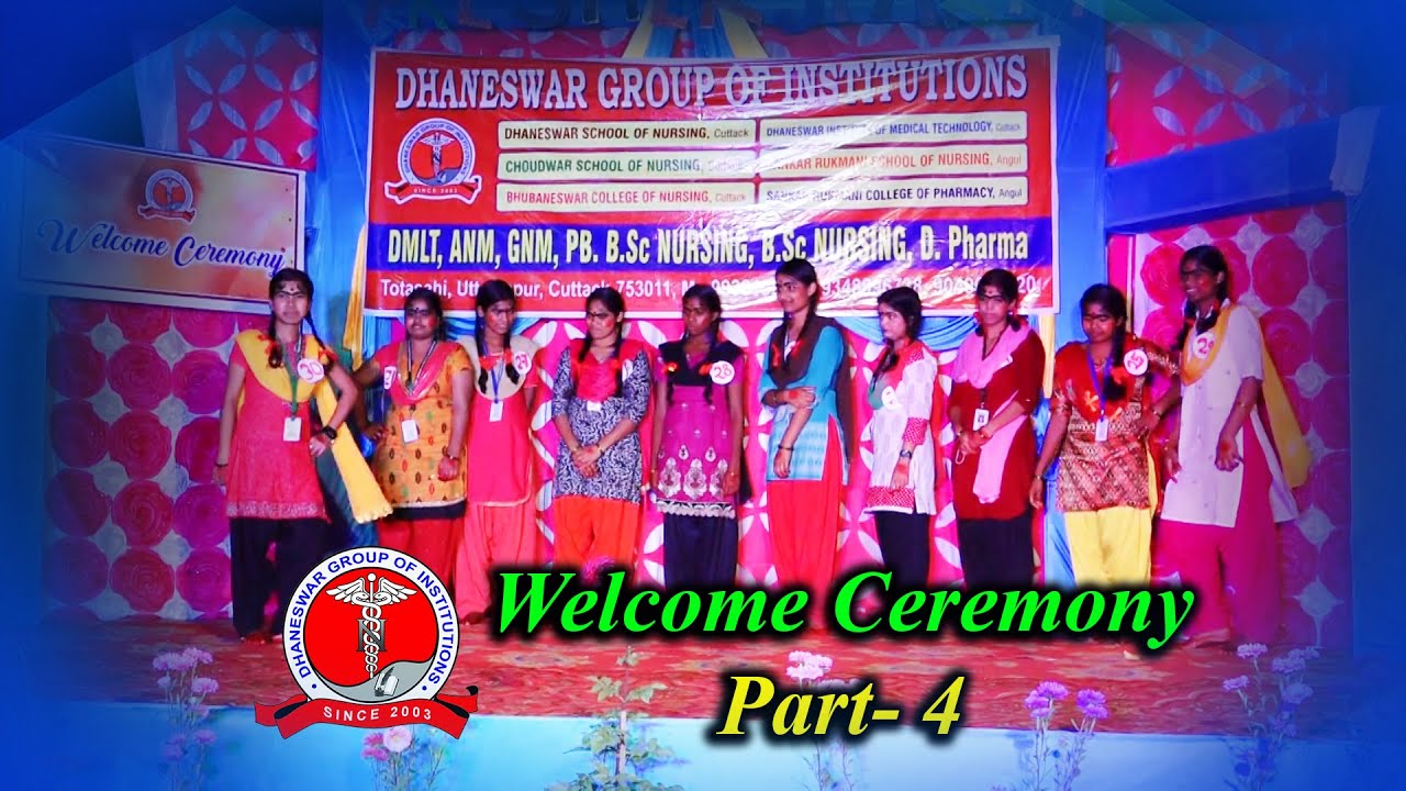 Welcome Ceremony || Part 4 || Dhaneswar Group Of Institutions || - YouTube
