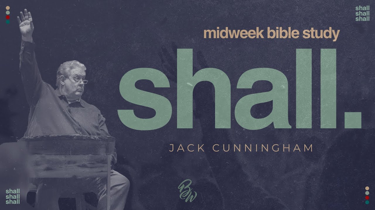 Shall | Jack Cunningham - YouTube